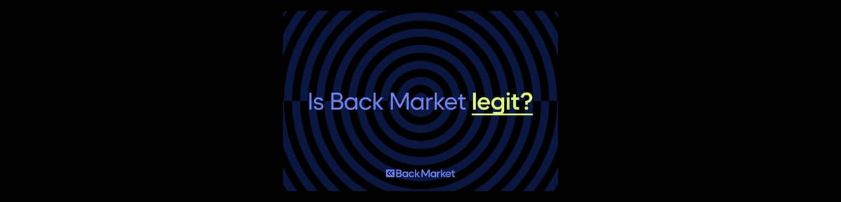 Is Back Market legit? | Back Market