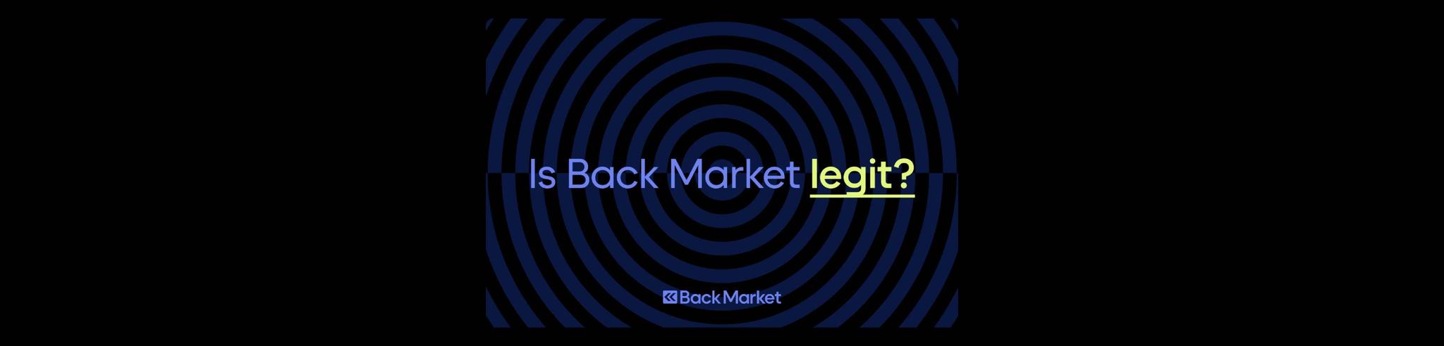 Is Back Market legit? | Back Market